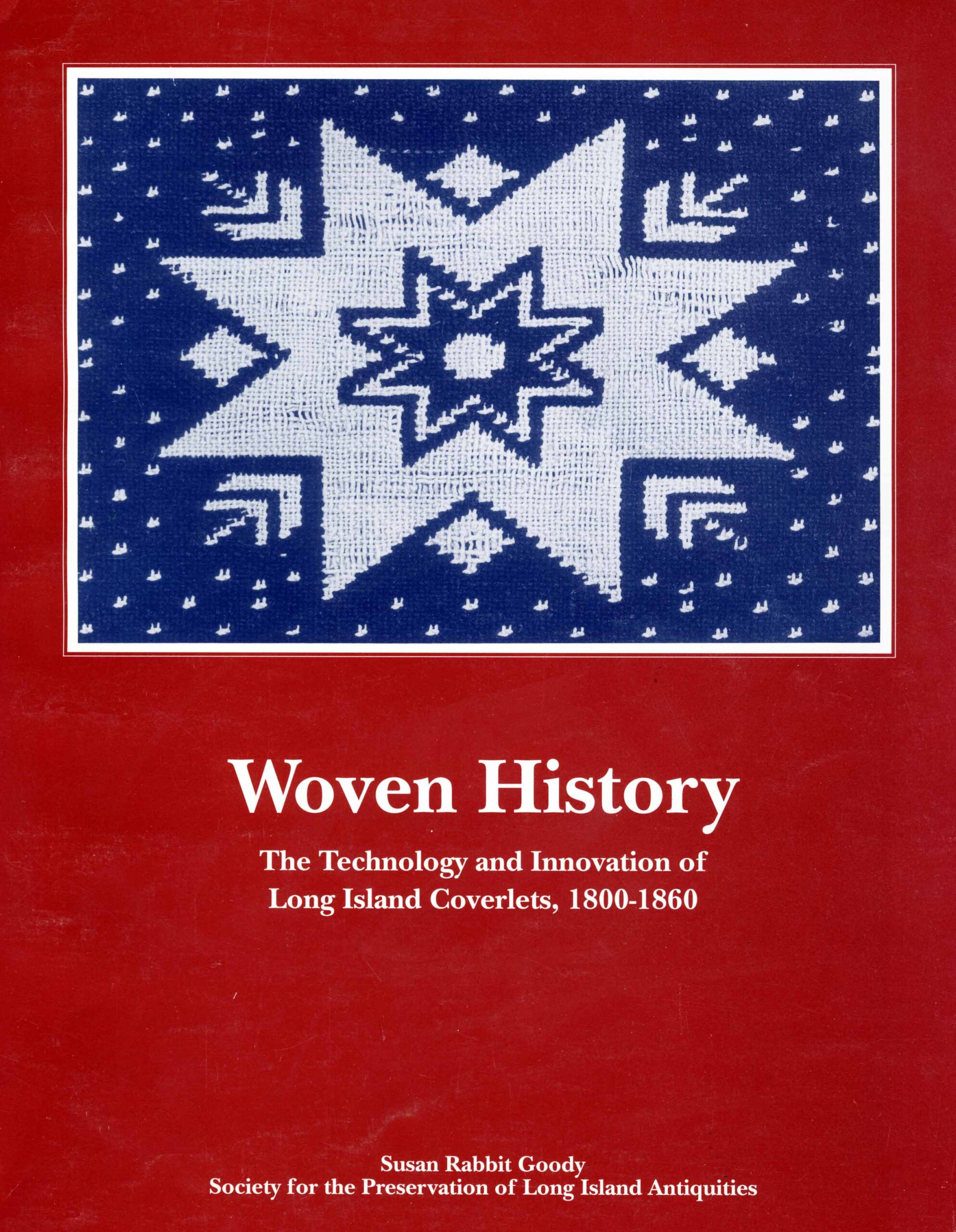 Current ExhibitionBlanket Statements: Long Island's Early Weaving ...