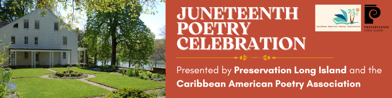 Juneteenth Caribbean Poetry CelebrationJune 19, 2025 - Preservation ...